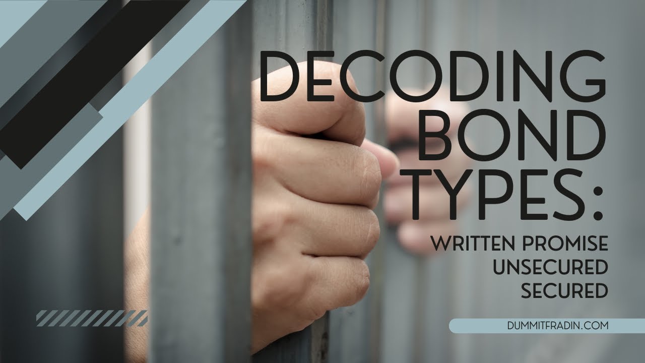 Decoding bond types: Written Promise, Unsecured, and Secured - YouTube
