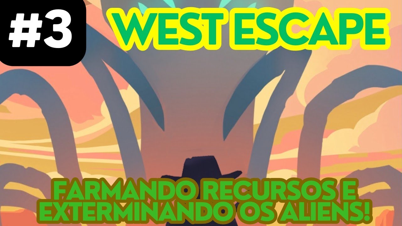 WEST ESCAPE - FINALMENTE ENTRAMOS NA MINA - GAMEPLAY PT BR. - YouTube