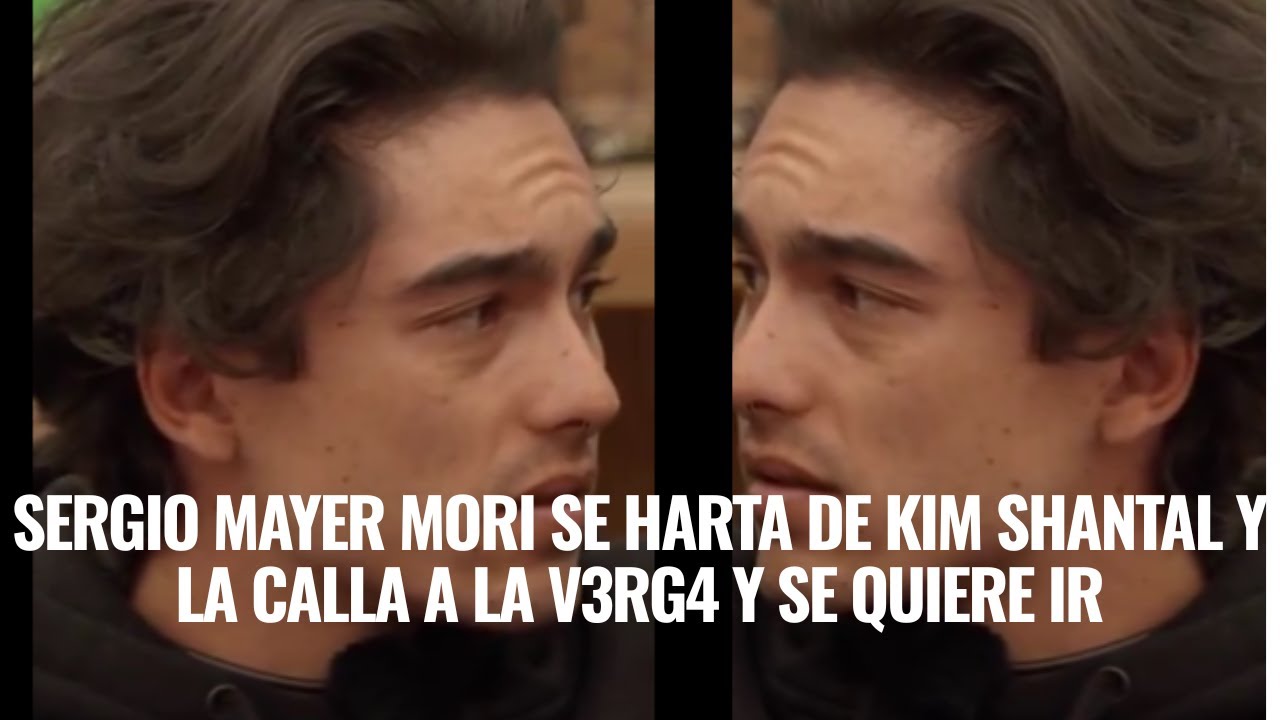 SERGIO MAYER MORI SE HARTA DE KIM SHANTAL Y LA CALLA A LA V3RG4 Y SE ...