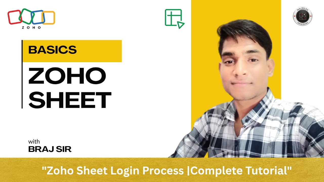 "Zoho Sheet Login Process | Complete Tutorial" | CEWBraj - YouTube