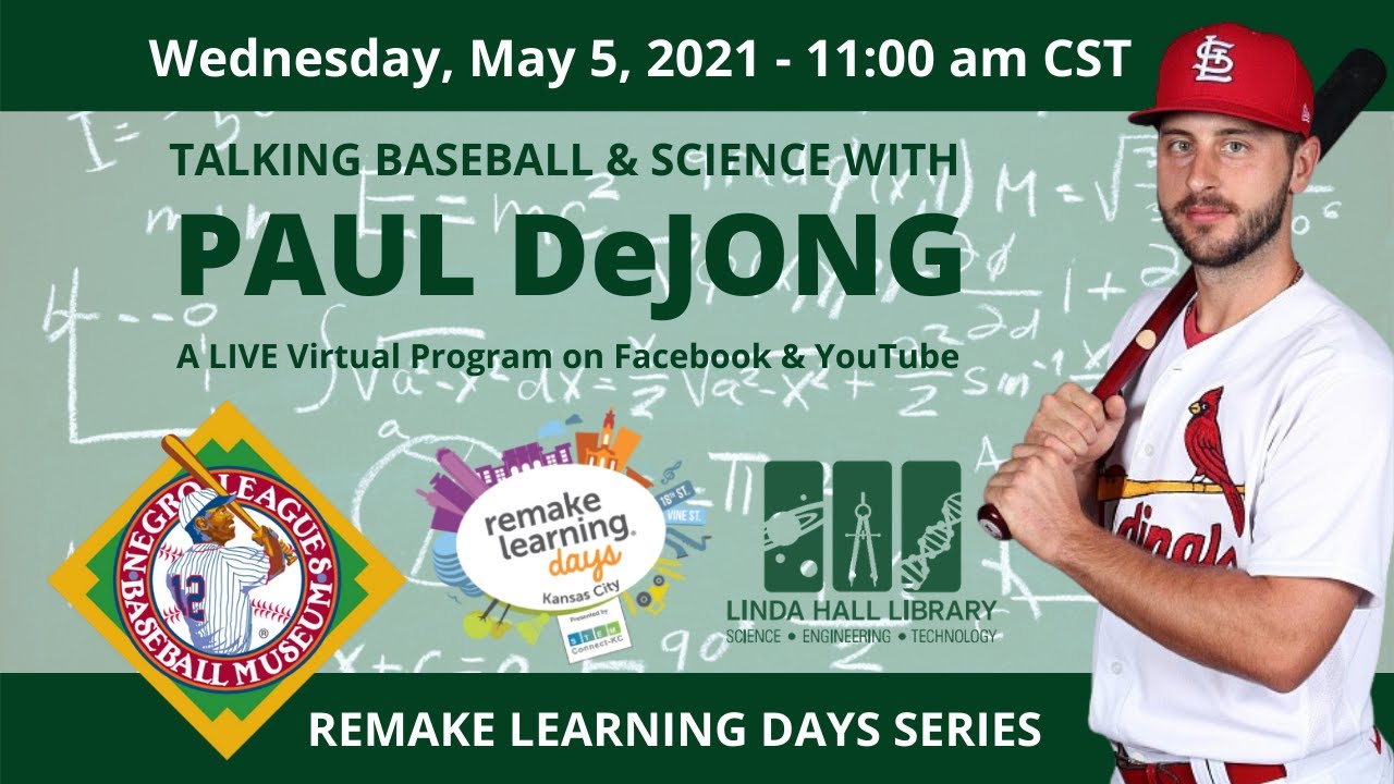 Remake Learning Days STEM Series: "Talking Baseball & Science with PAUL DeJONG" - YouTube