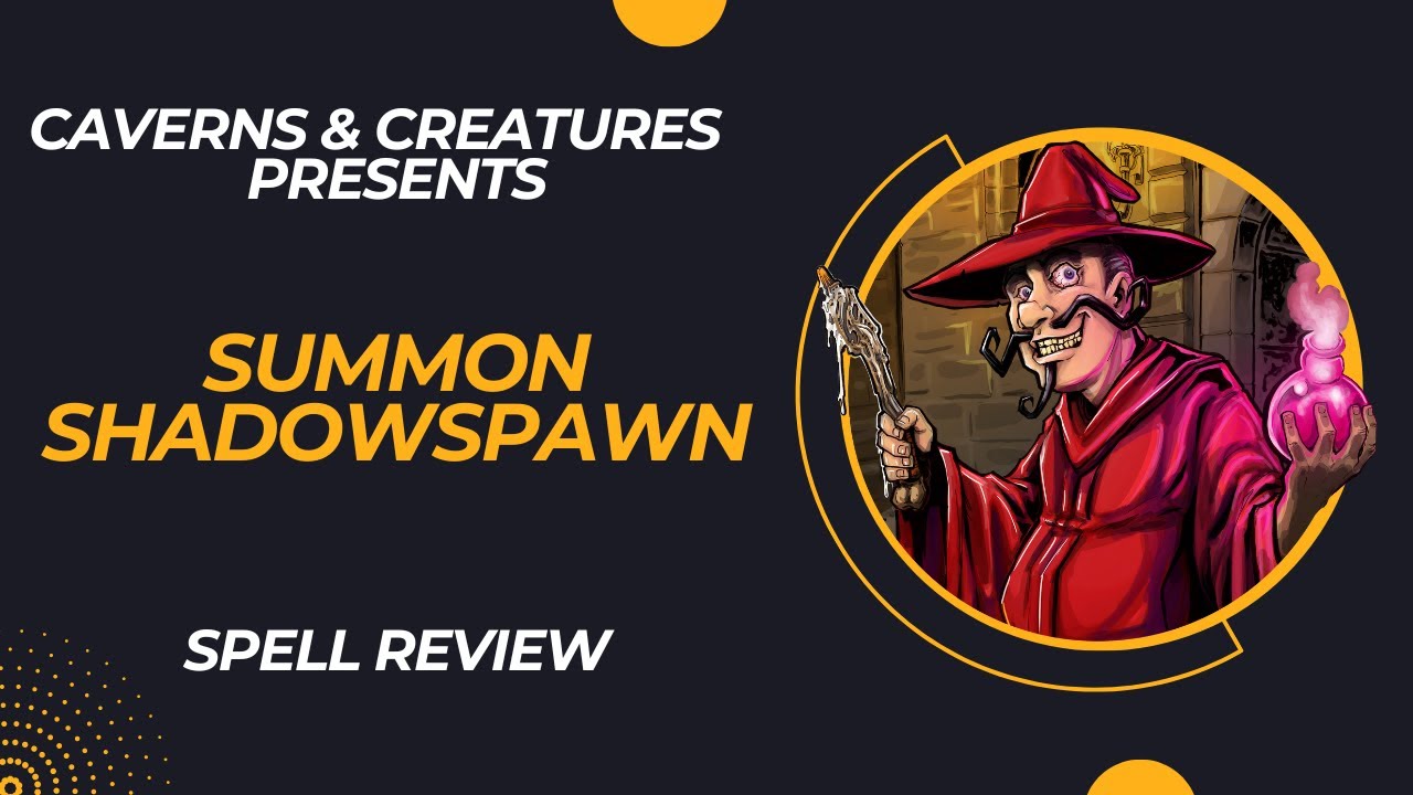 Summon Shadowspawn 5e: Out of the Shadows - YouTube