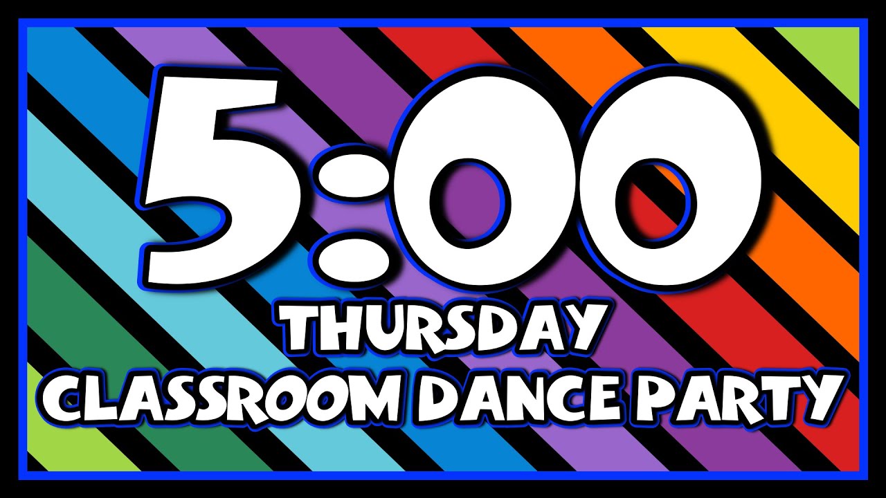 5 Minute Thursday Dance Party | Classroom Dance Party Five Minutes ...