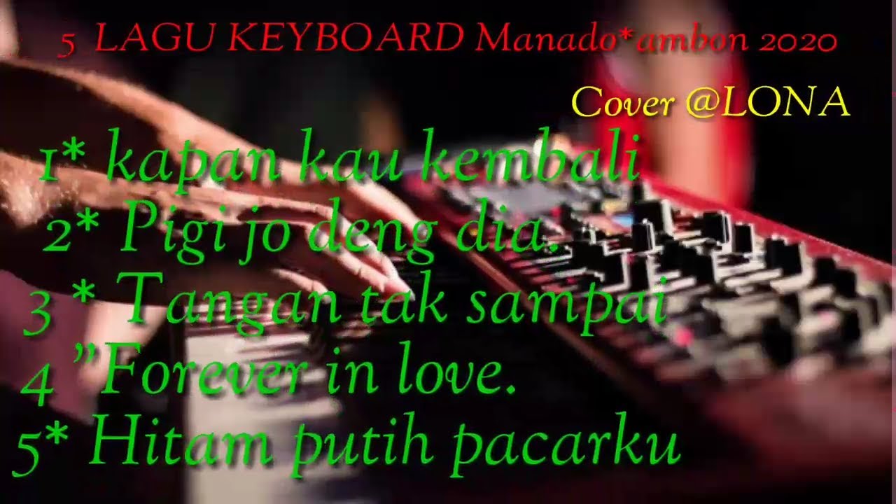 lagu keyboard terbaru 2020-Manado-Ambon...... - YouTube