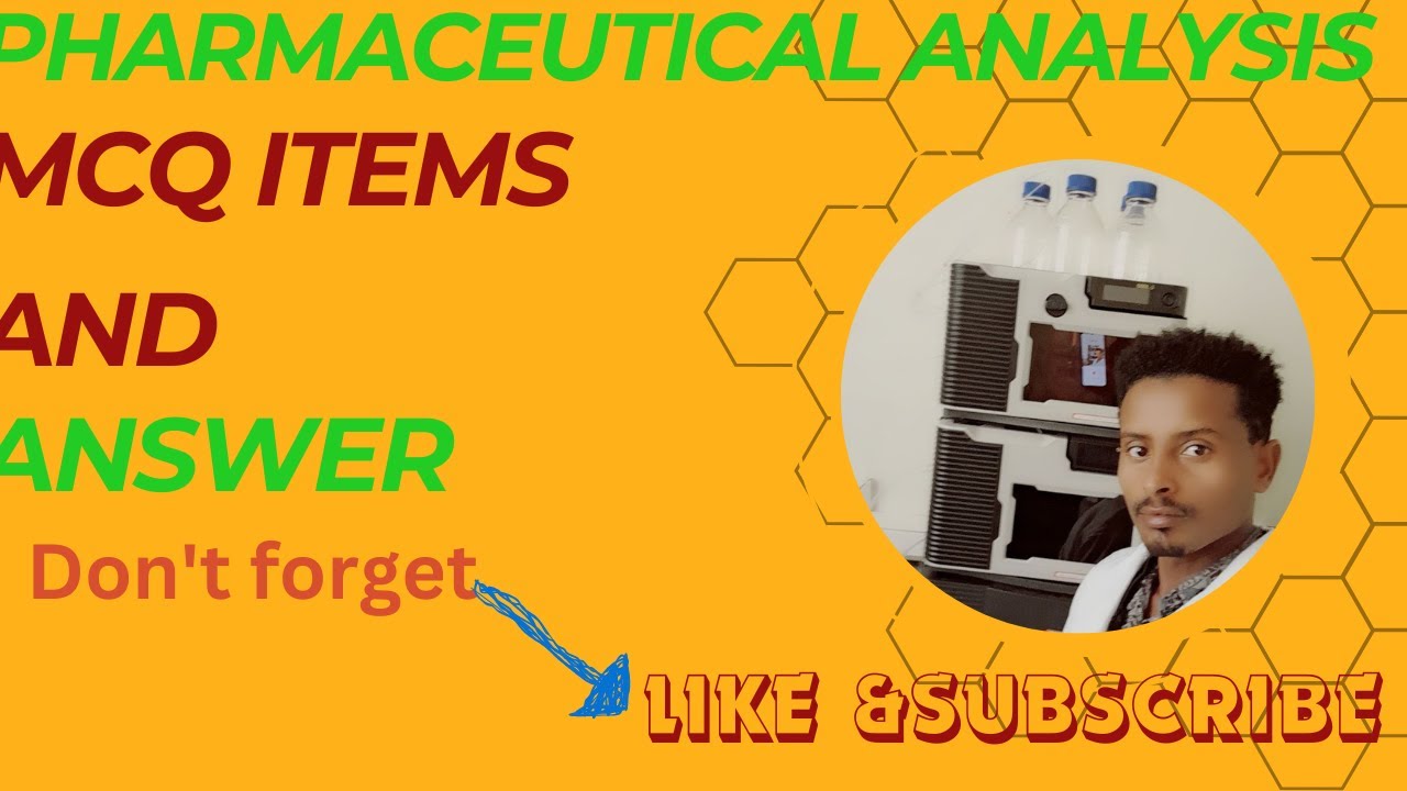 #Pharmaceutical analysis MCQ items and answer - YouTube
