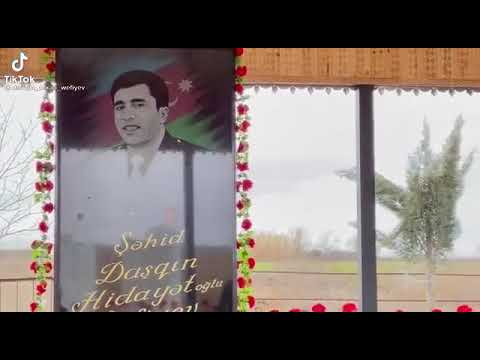 ŞEHİD QARDASİMİZ DAŞQİN HİDAYET OGLU