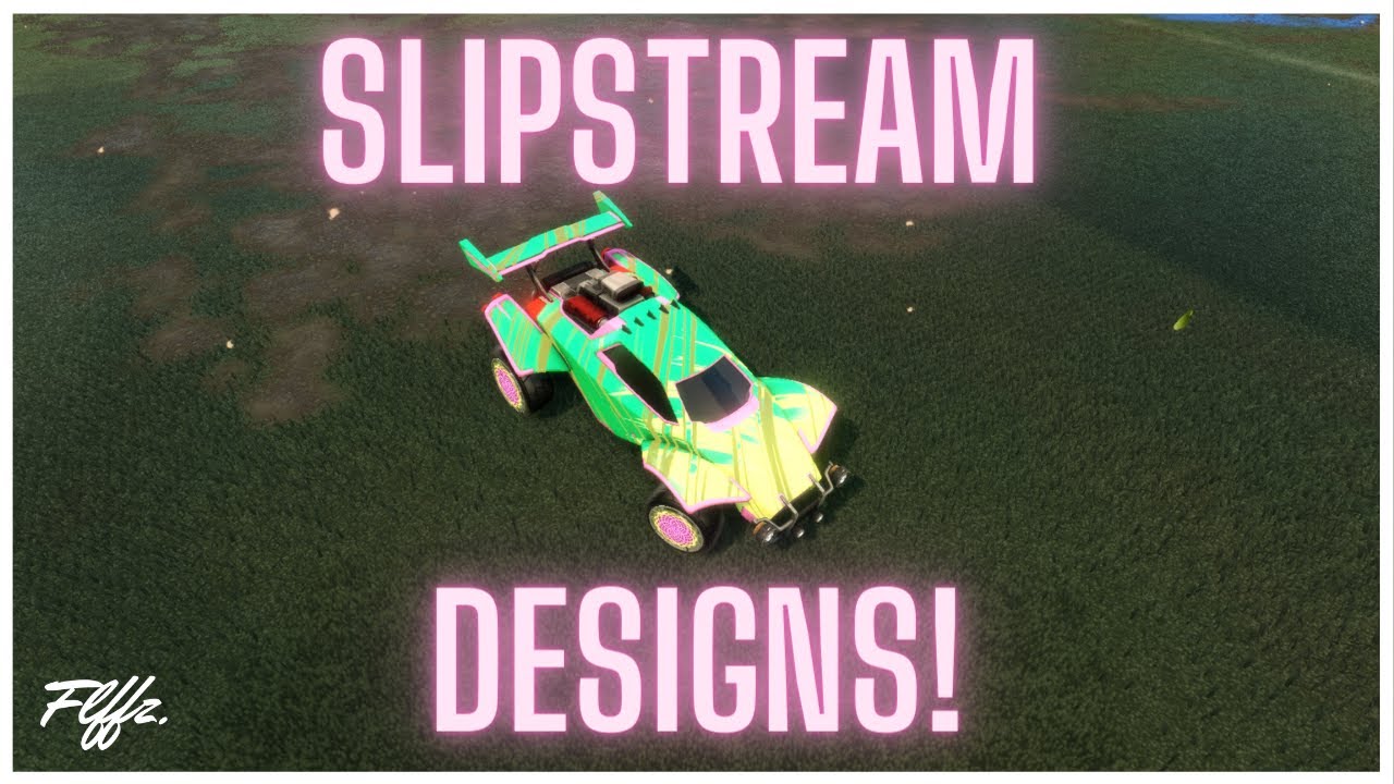 5 Tryhard Slipstream Car Designs in Rocket League - YouTube