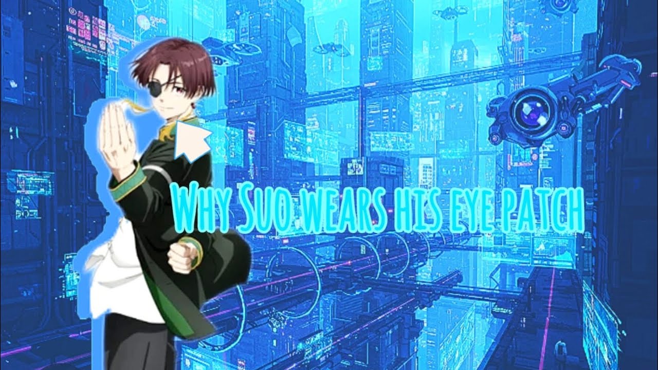 Why Suo wears his eye patch.@IndianLuciferEdit #fantheory - YouTube
