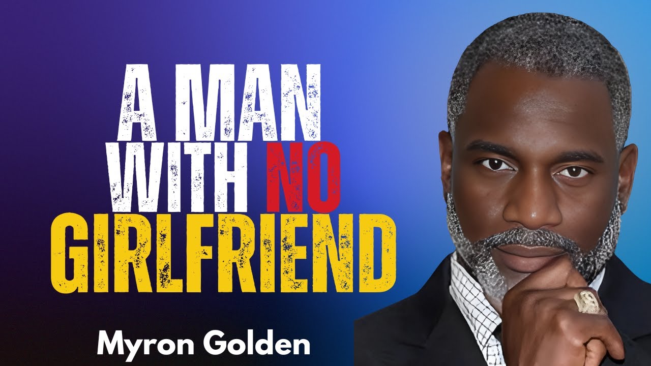 I Was Single for Years and Learned These 5 CRUCIAL Lessons: Myron ...
