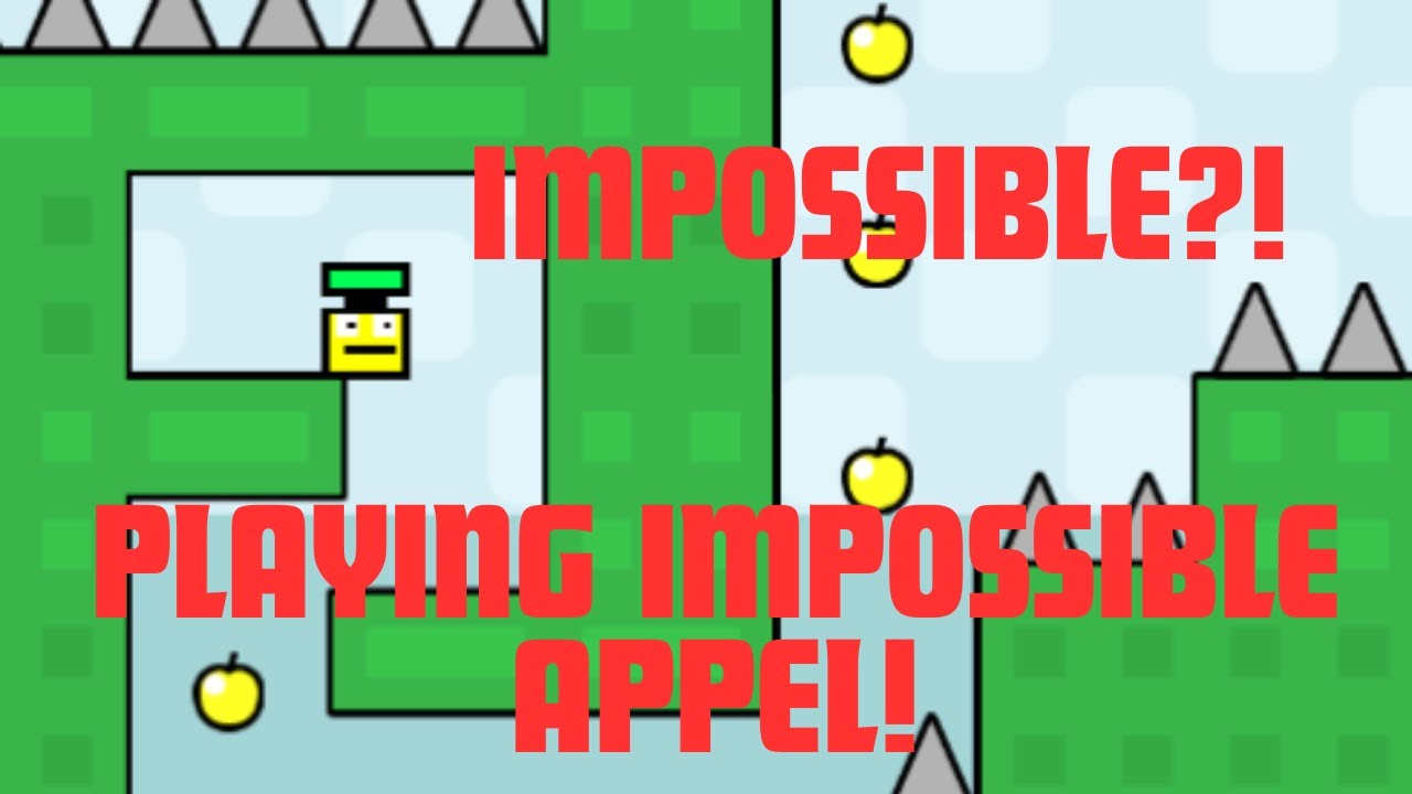 IMPOSSIBLE?! Playing Appel Impossible levels - YouTube