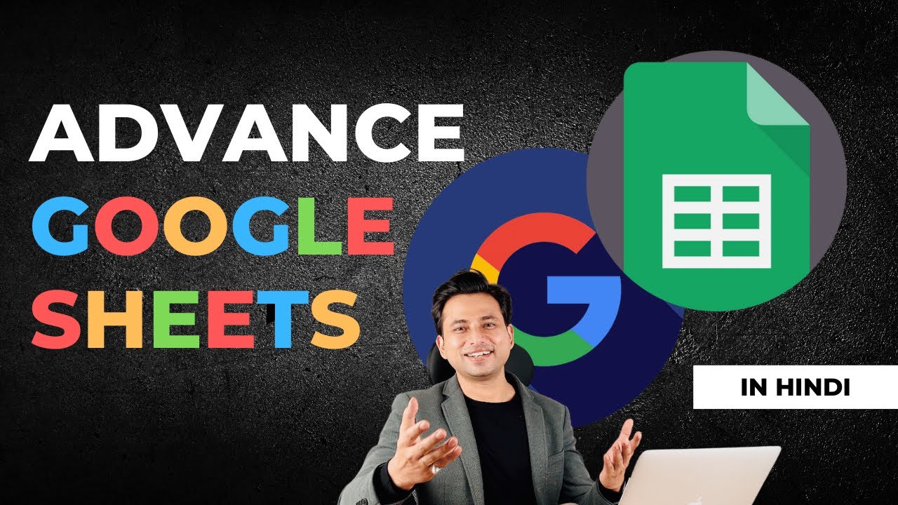 Google Sheet Advance course. - YouTube