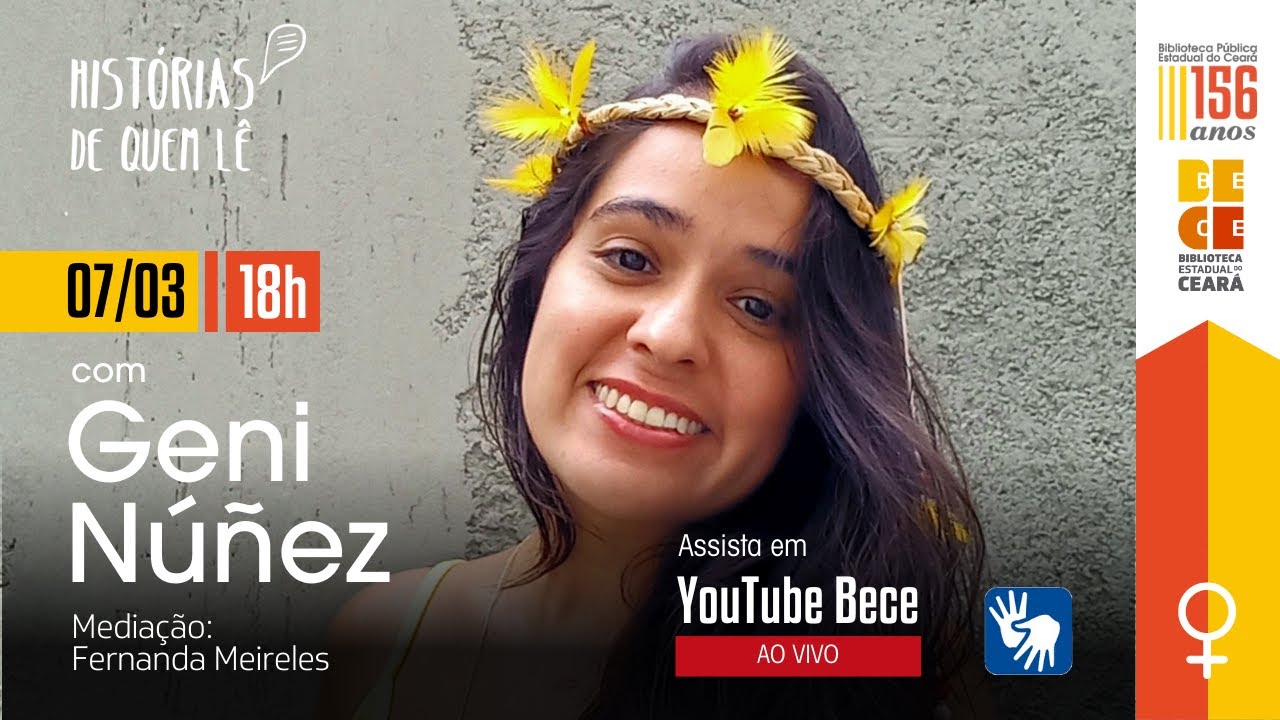 Histórias de quem lê convida Geni Núñez - YouTube