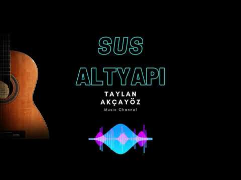 Sus - Altyapı - Karaoke