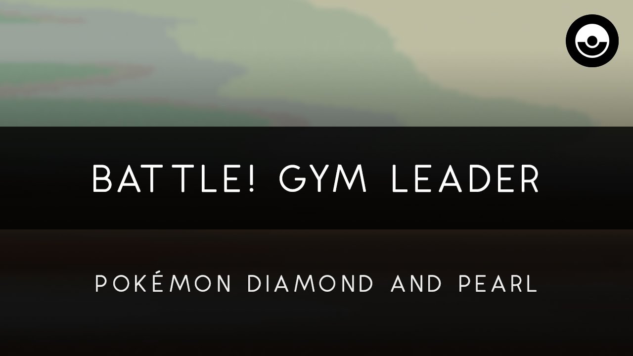 Pokémon Diamond and Pearl: Battle! Gym Leader Arrangement - YouTube