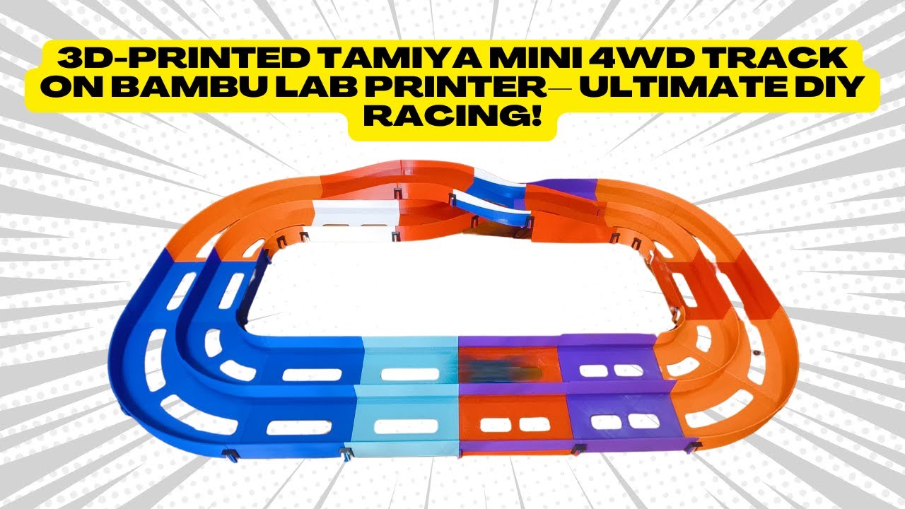 🚗 Tamiya Mini 4WD Track 3D Printed on Bambu Lab Printer – Ultimate ...