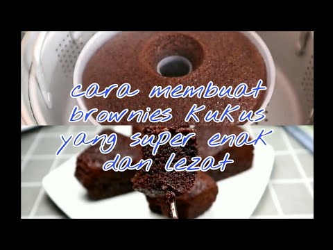 Cara membuat kue brownies kukus super enak dan lezaat [2021]