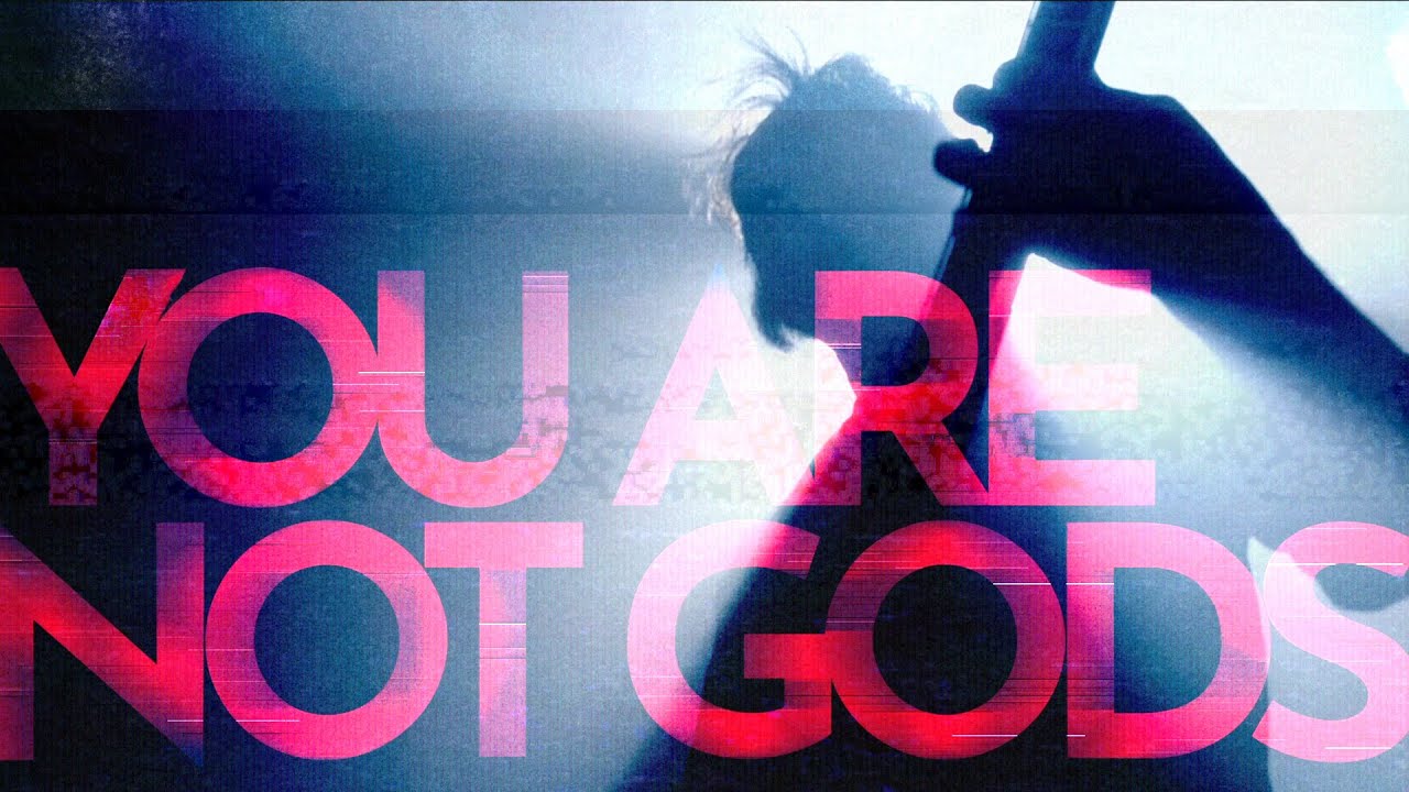 Kyle Sevenoaks - You Are Not Gods - YouTube