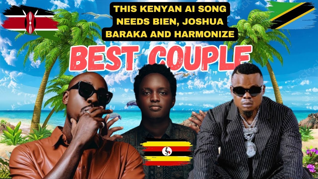 ''Can Bien, Joshua Baraka, and Harmonize Handle This Afro Dancehall ...