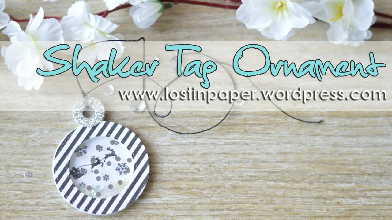 How to make a Shaker Christmas Tag Ornament - YouTube