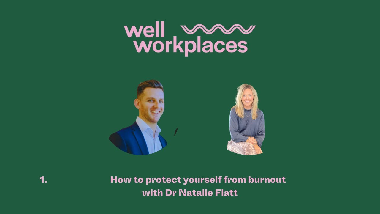 How to protect yourself from Burnout with Dr Natalie Flatt - YouTube