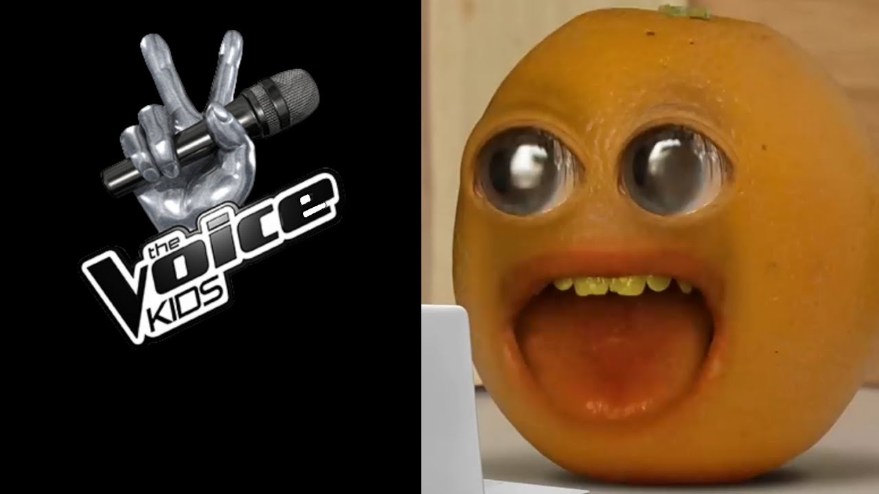 Annoying Orange watches The Voice Kids Artists sings music videos but ...