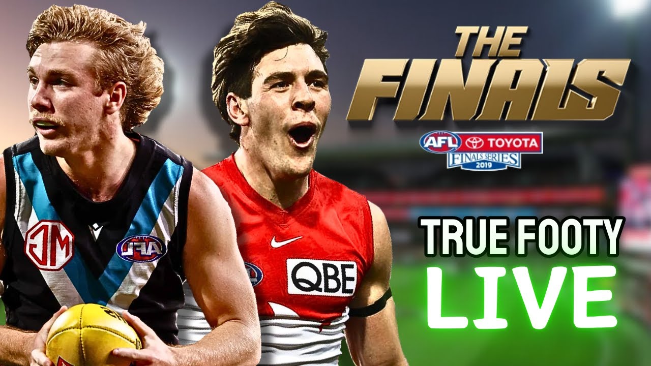 Sydney Swans Vs Port Adelaide | AFL Prelim 1 - YouTube