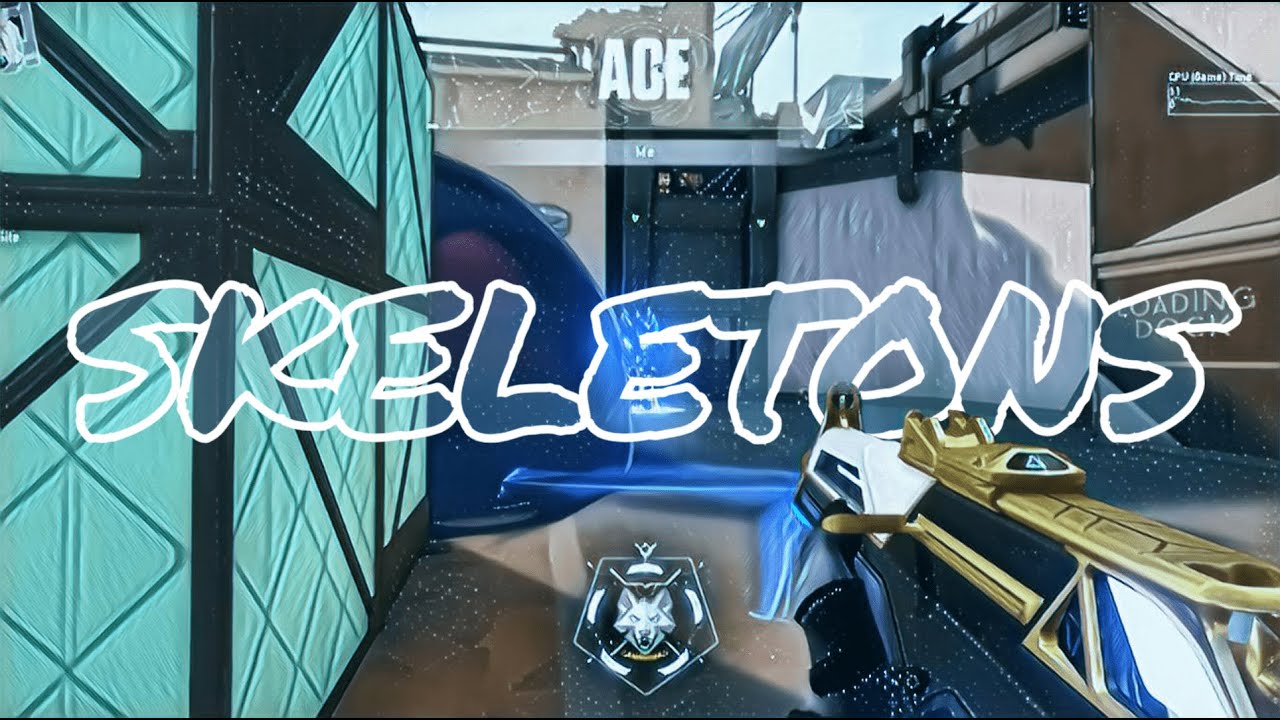 skeletons 【 Valorant montage 】 - YouTube
