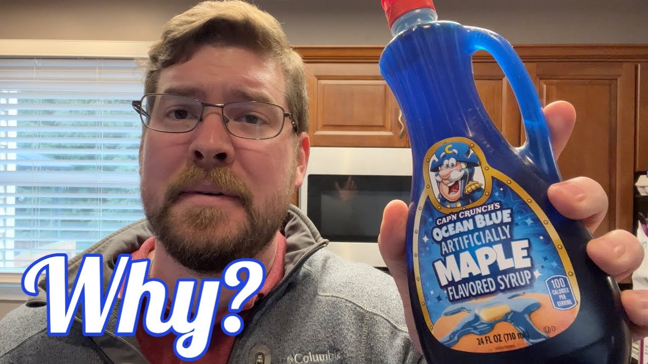 Cap’n Crunch’s Ocean Blue Artificially Maple Flavored Syrup Review ...