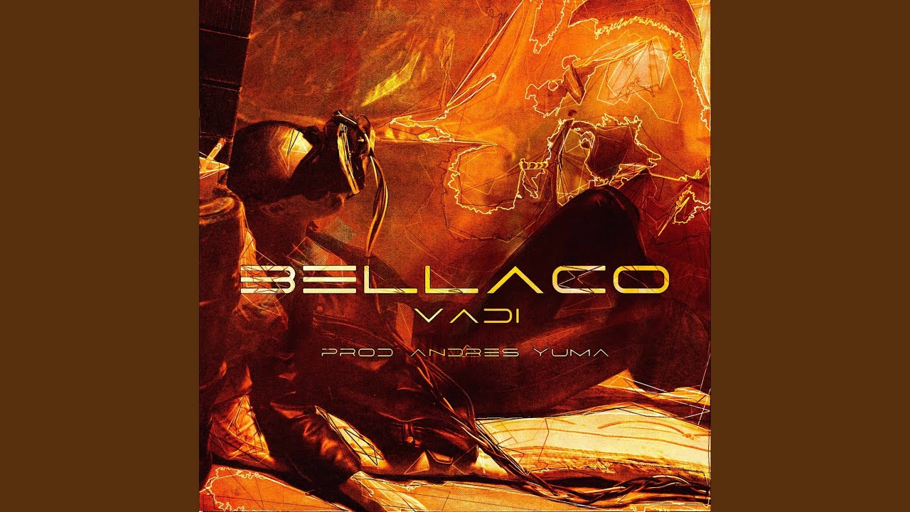 Bellaco - YouTube