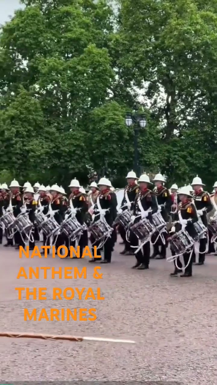 NATIONAL ANTHEM & THE ROYAL MARINES - YouTube