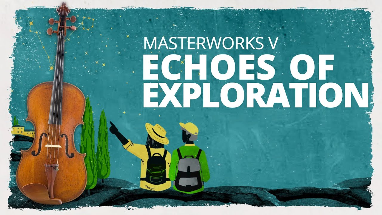 Masterworks V: Echoes of Exploration - Ad - YouTube
