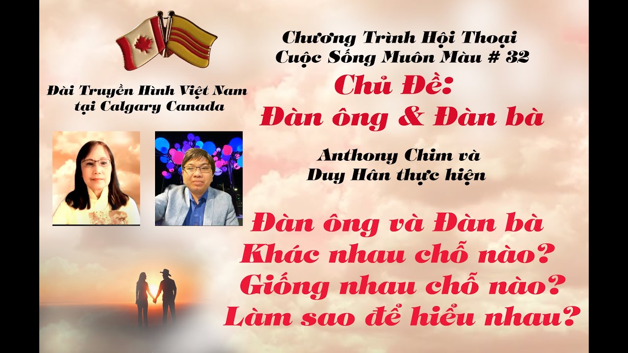 Hội Thoại Cuộc Sống Muôn Màu #32, Chủ Đề: Đàn ông và Đàn bà - Anthony ...