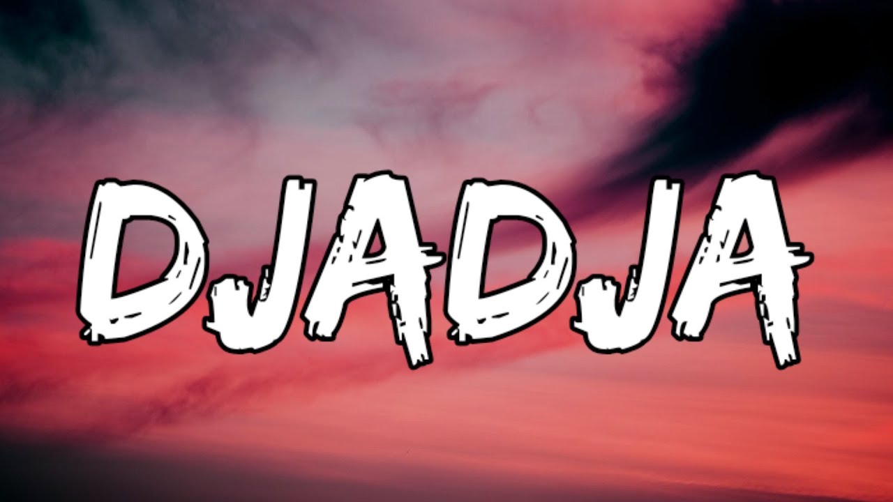 Aya Nakamura - Djadja (lyrics) - YouTube