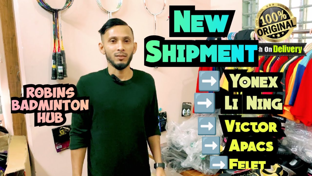 New Shipment Arrived | Robins Badminton Hub - YouTube