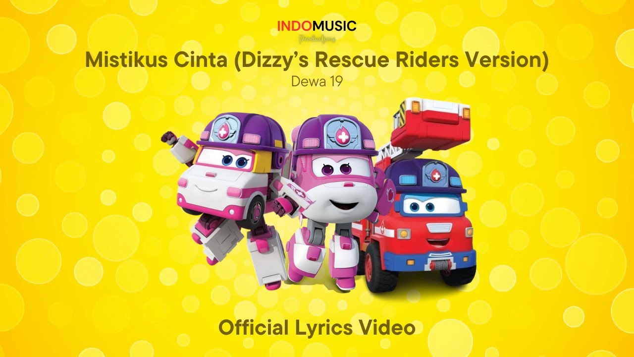 Mistikus Cinta - Dewa 19 (Dizzy's Rescue Riders Version) [Official Lyrics Video] - YouTube