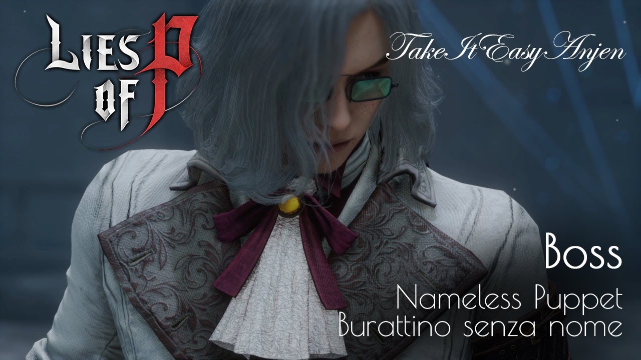 Lies of P - Nameless puppet boss fight - Boss burattino senza nome ...