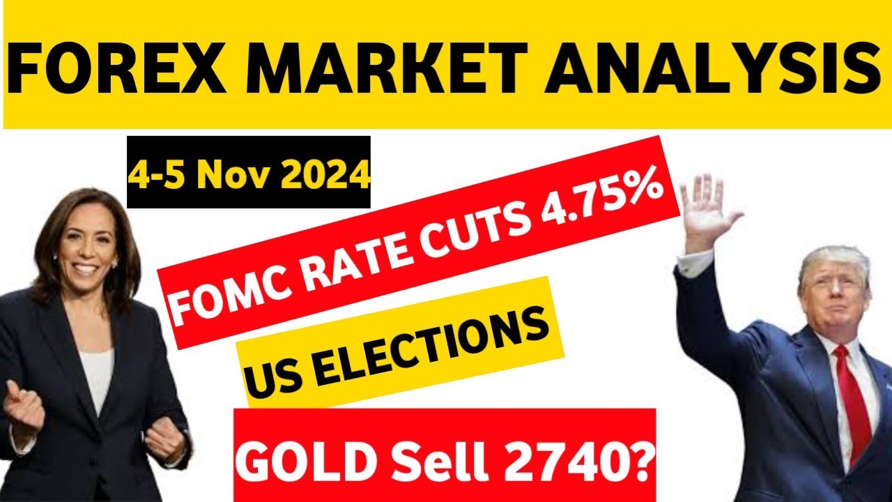 US Elections & Forex Market Forecast GOLD XAUUSD ( 4 Nov 2024 ...