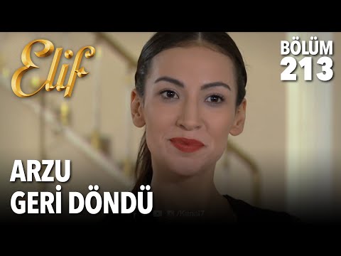 Arzu Geri Döndü | Elif 213. Bölüm