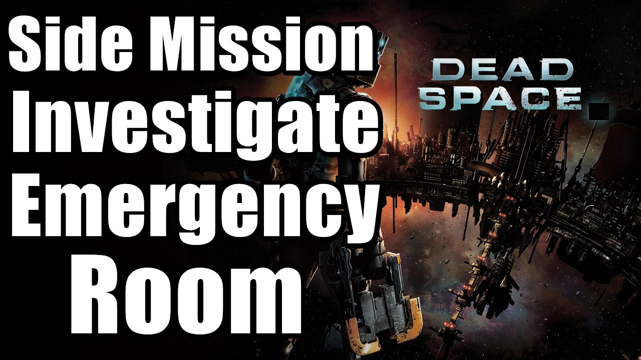 Side Mission - Investigate Emergency Room | Dead Space Remake PS5 - YouTube