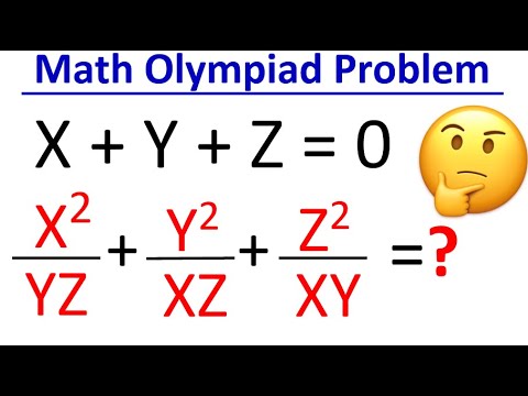Math Olympiad Problem | Find X | x+y+z=0 |challenging Algebra Problem ...