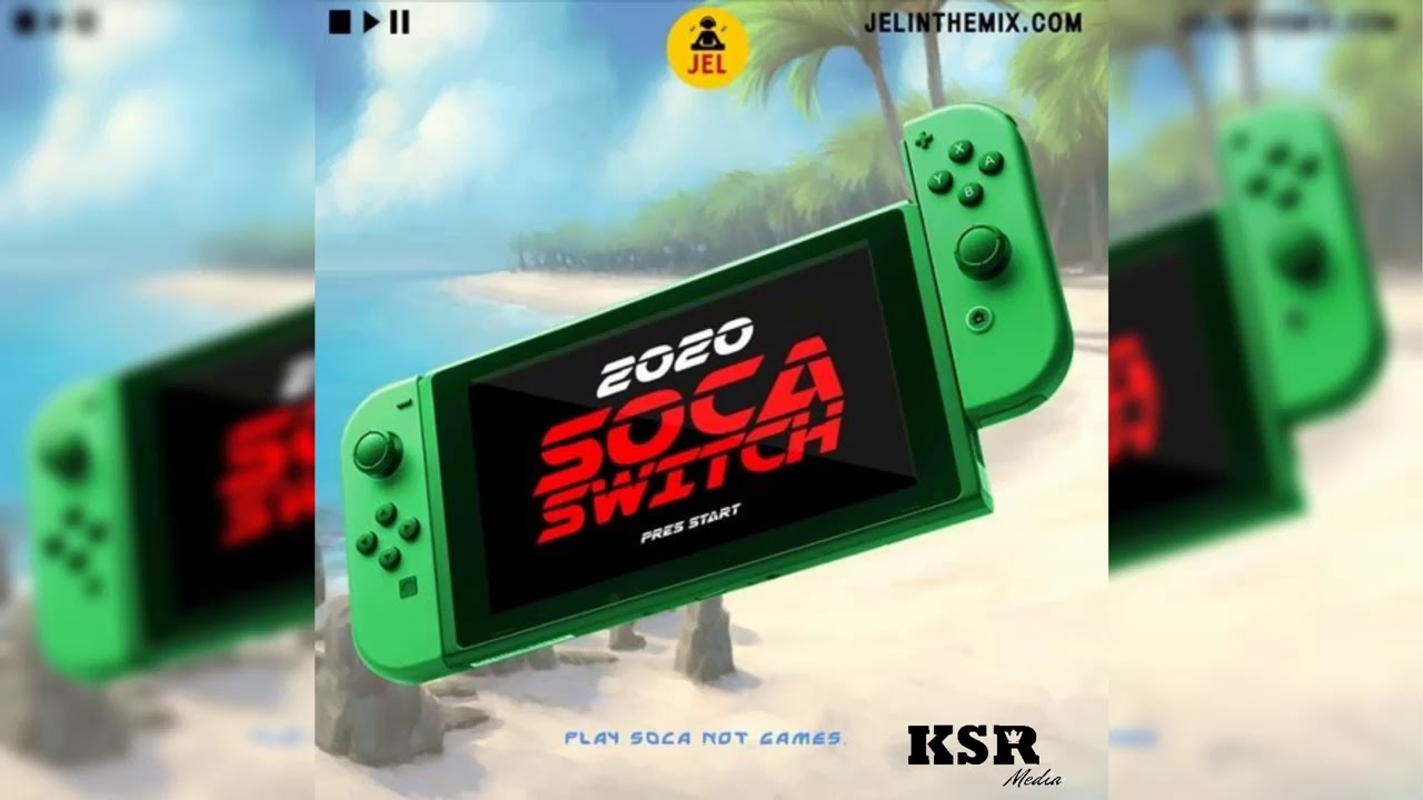 DJ Jel Presents Soca Switch 2020 - YouTube
