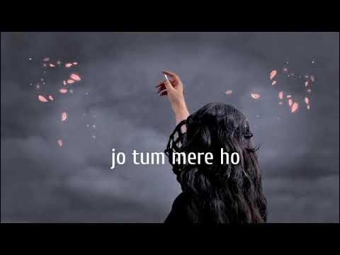 Jo Tum Mere Ho lo-fi Song ll Official Audio ll Mixed Slowed - Reverb ll Made by @Tectolo-fi ll ...