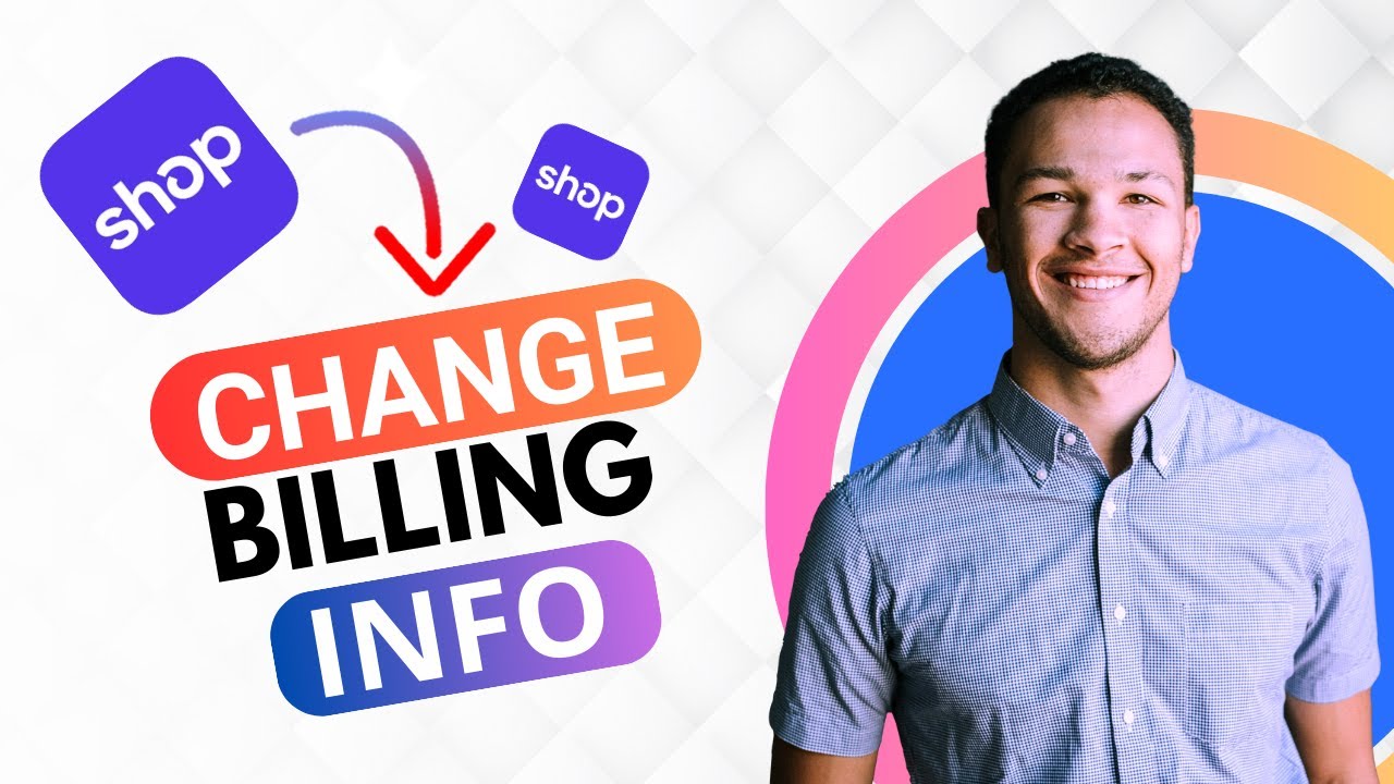 How to Change Billing Info in Shop App (Best Method) - YouTube
