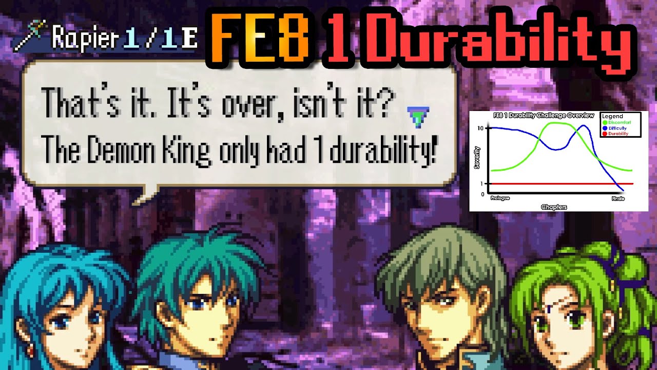 FE8 1 Durability StEpilogue: Closing thoughts on the 1 durability ...