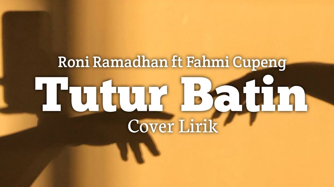 Tutur Batin - Yura Yunita ( Cover Roni Ramadhan ft Fahmi Cupeng ...