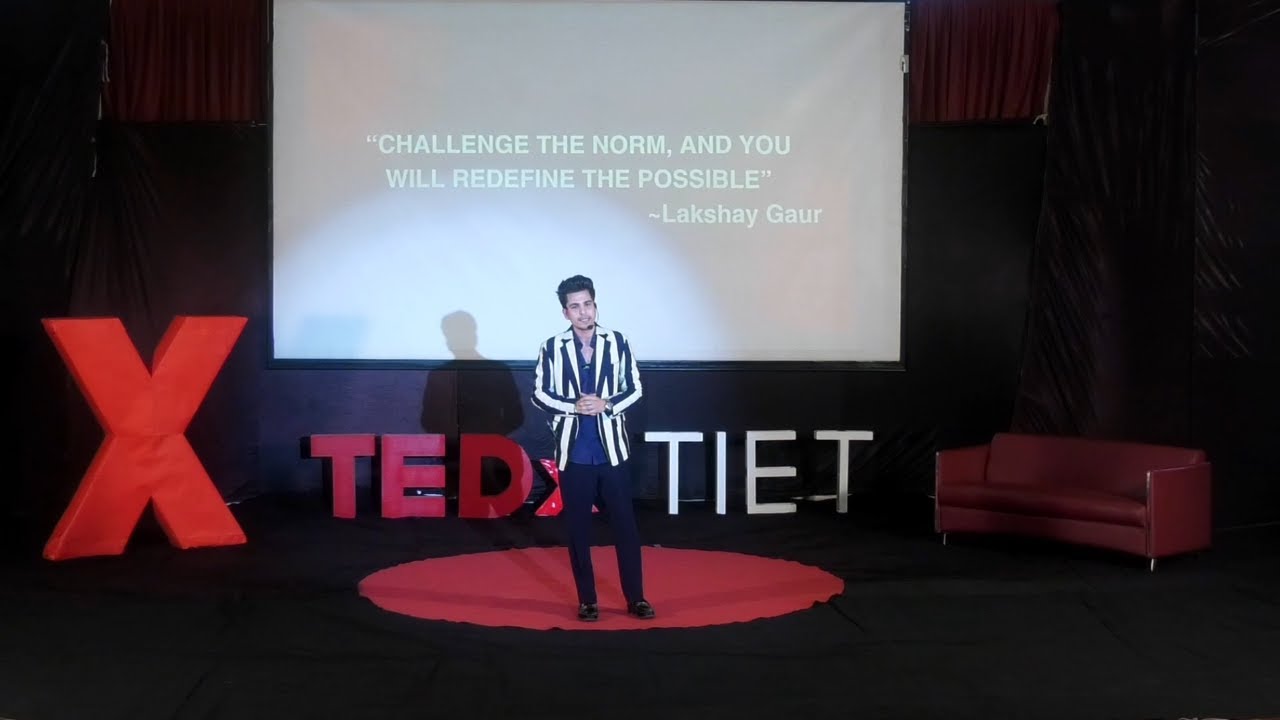 How I Built My Dream Life at 22 | My TEDx Story | Lakshay Gaur | TEDxTIET - YouTube