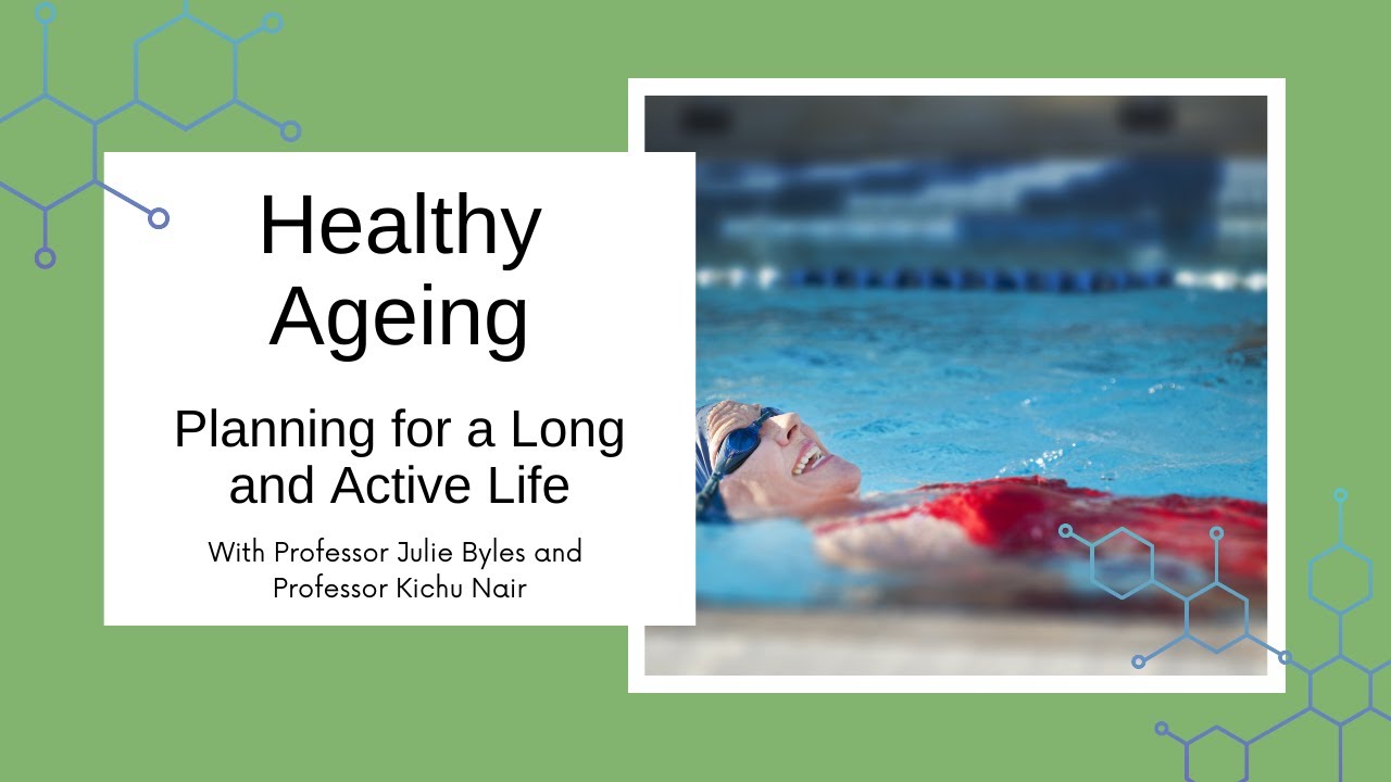 Healthy Ageing: Planning for a Long and Active Life Virtual Community ...
