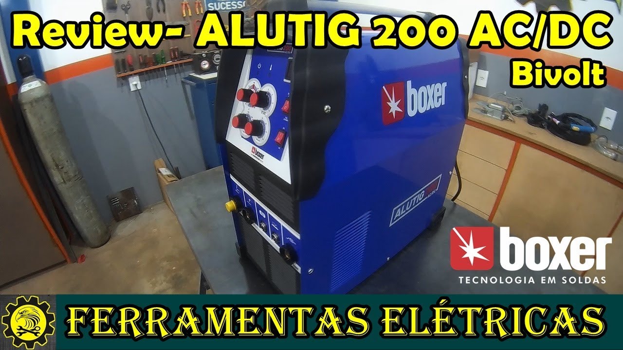 Review ALUTIG 200 AC/DC Bivolt da Boxer Soldas - YouTube