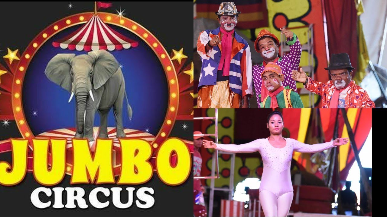 Jumbo Circus - 2019 at Ernakulam, Noon Show vlog#11 - YouTube