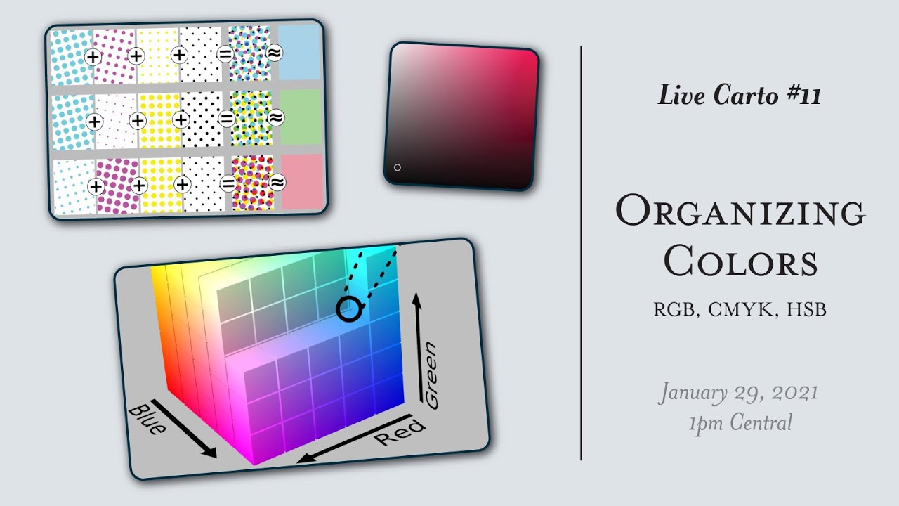 Live Carto #11: Organizing Colors — RGB, CMYK, and HSB - YouTube